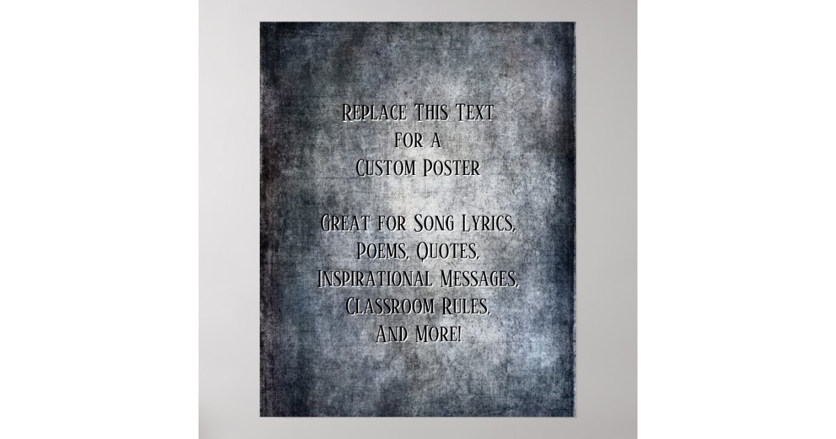 Fügen Sie Ihren Text Quote Grunge Textured Dark Gr Poster | Zazzle.de