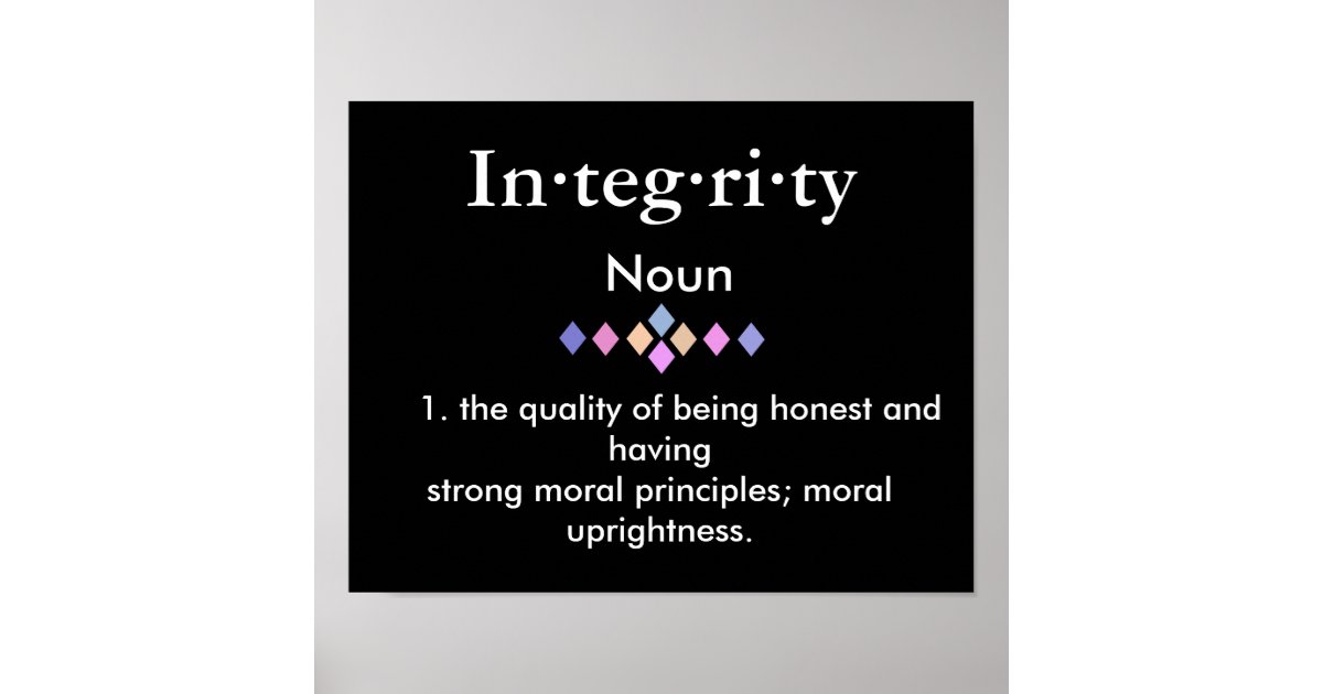 Integrit t Definition Poster Poster Zazzle de integrit-t-definition-poster-poster-zazzle-de