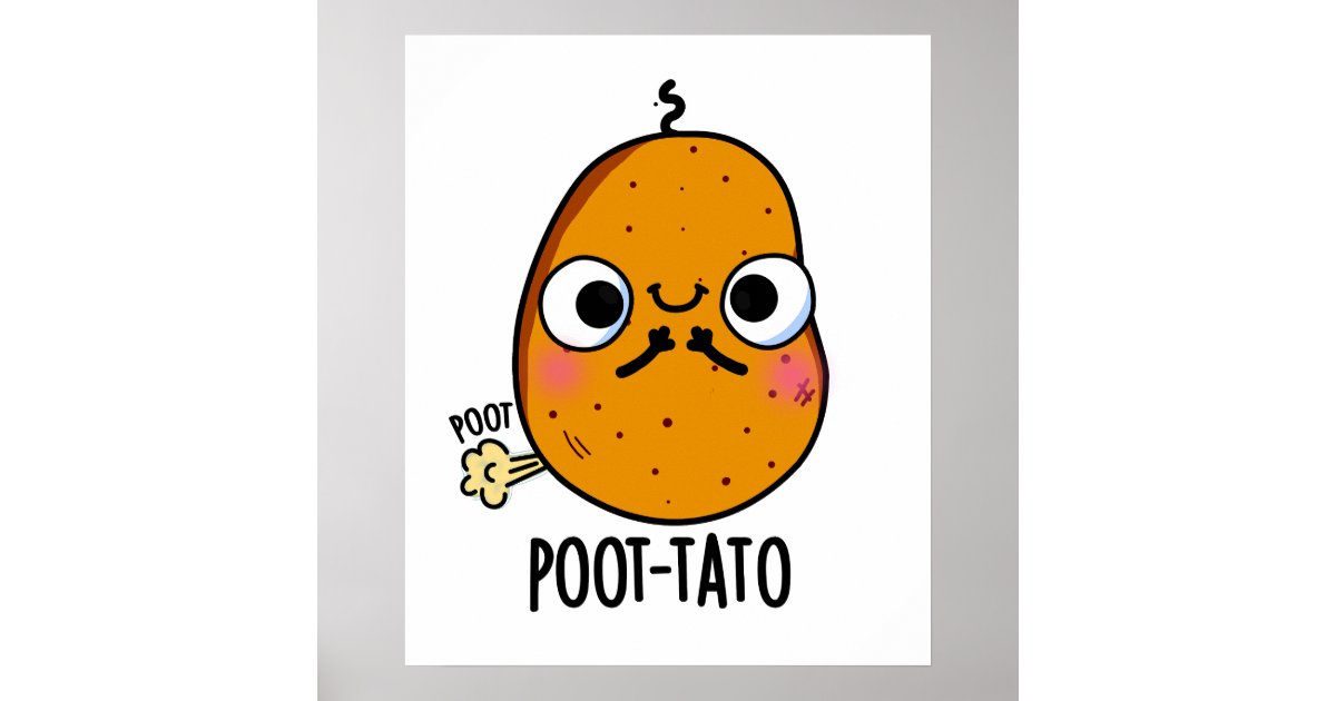 Kartoffelpüree Funny Farting Potato Pun Poster | Zazzle.de
