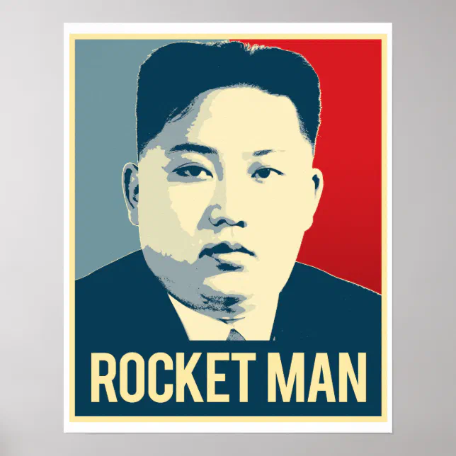 Kim Jong Un - Rocket Man - Propaganda Poster - | Zazzle.de