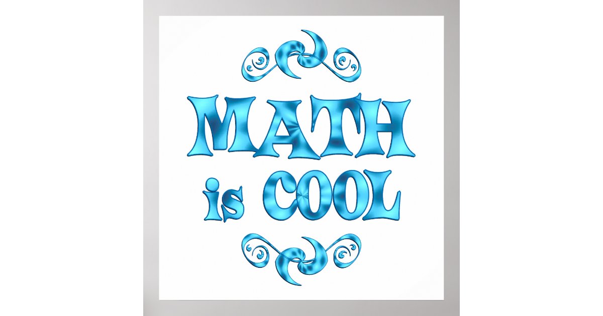 Mathematik ist Cool Poster | Zazzle.de