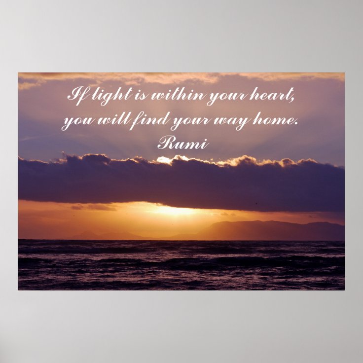 Rumi, wenn Licht in Ihrem Herzen ist Poster | Zazzle.de